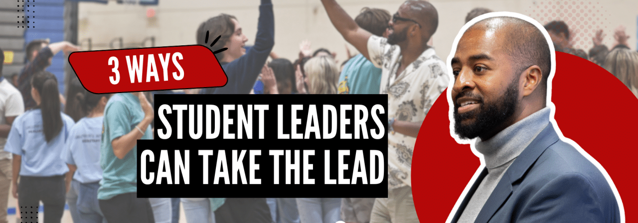 3 Ways Student Leaders Can Take the Lead | CoolSpeak